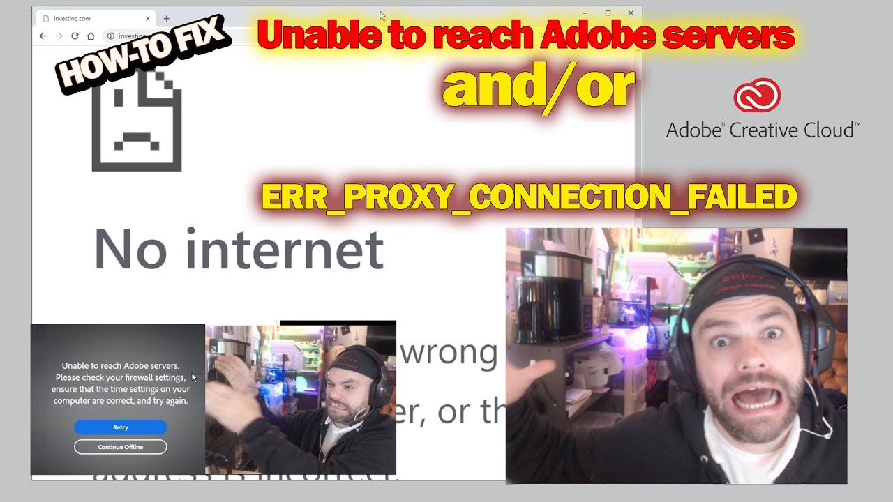 UPDATE ADOBE CREATIVE CLOUD - SOLVED - Also Fix's ERR_PROXY_CONNECTION_FAILED