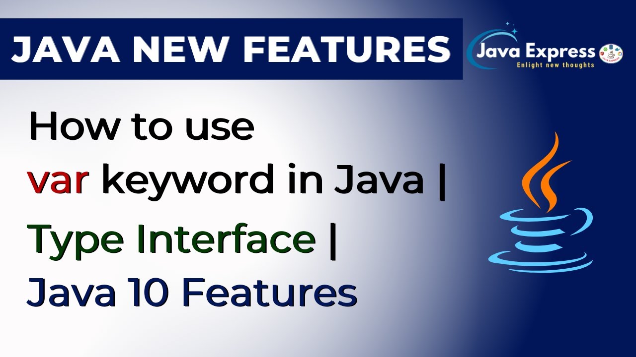 How to use var keyword in java | Java 10 Feature @JavaExpress