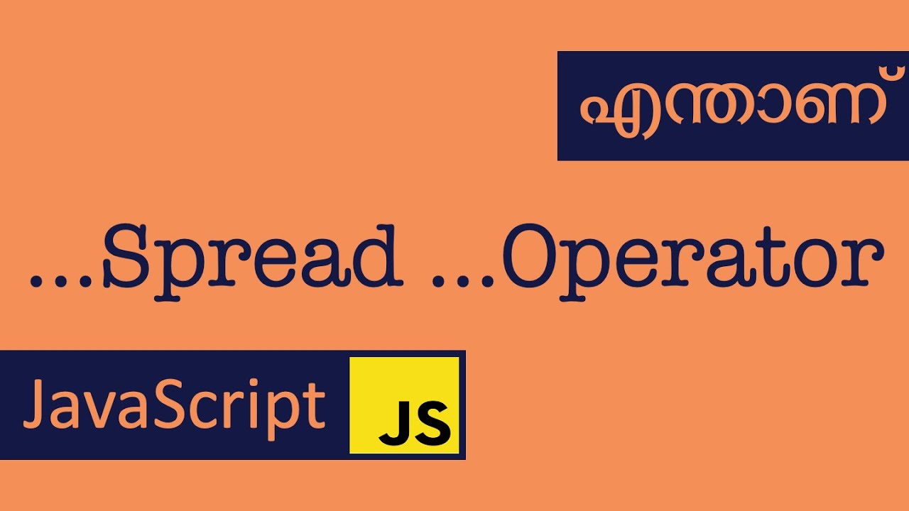 Spread Operator | JavaScript | Malayalam