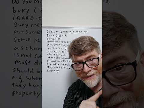 Do Mispronounce the Word Bury? Many Do - English Tutor Nick P