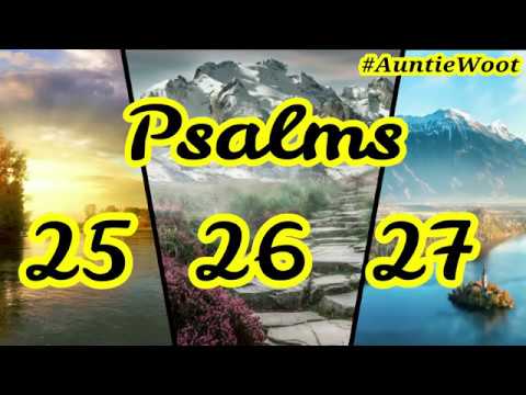 Psalms 25, 26 & 27 King James Version KJV KJB Audiobook with Captions Read Along ESL