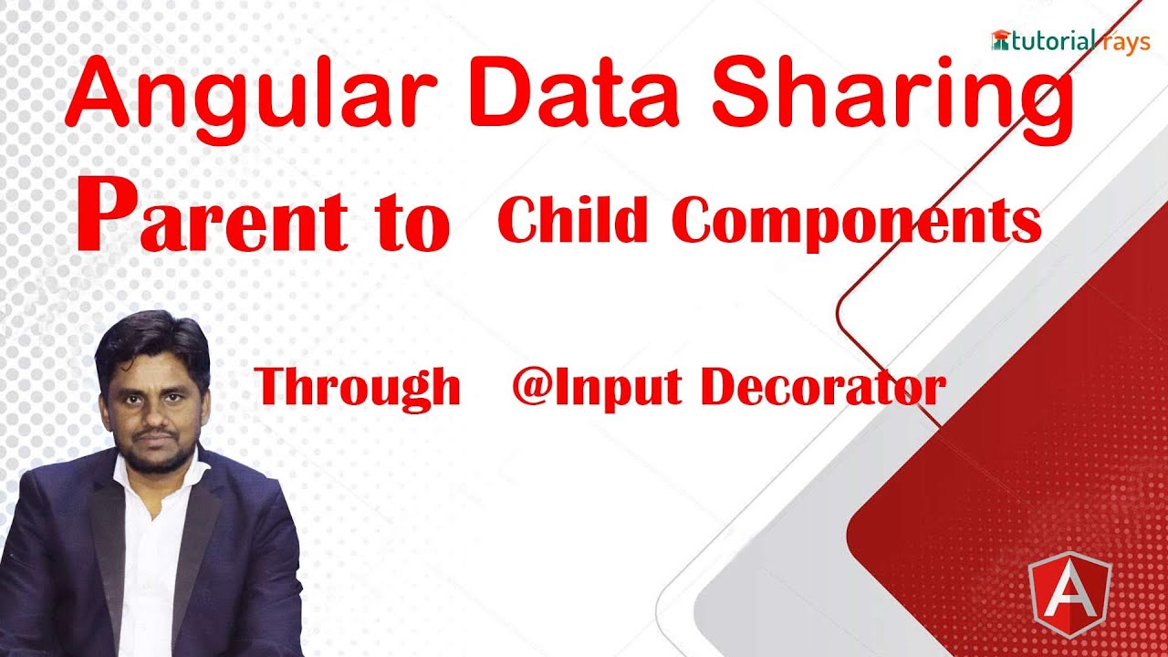 Angular 13 / 12  Data Sharing Between Parent to Child Components through @Input Decorator
