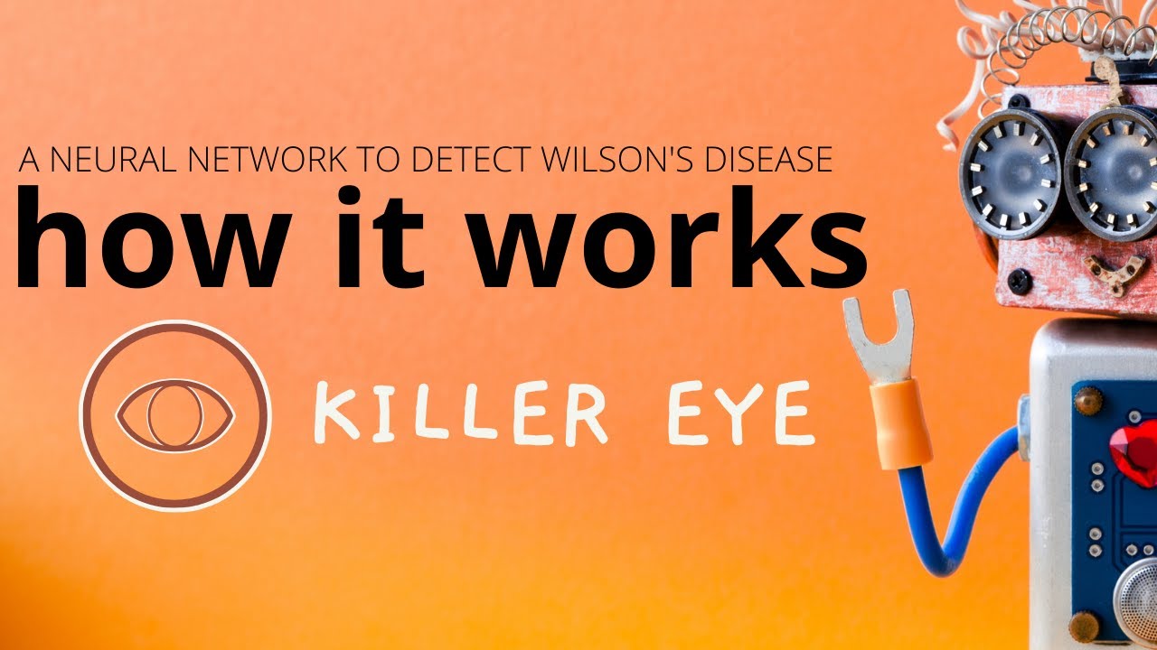 Killer Eye Wilson's Disease Detection - How it Works | hackTAMS WINNER | Everyone Engineers | 4K HDR