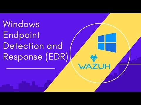 Endpoint Detection and Response (EDR) on Windows using Wazuh EDR Solution