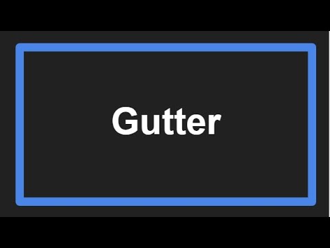 Meaning of Gutter