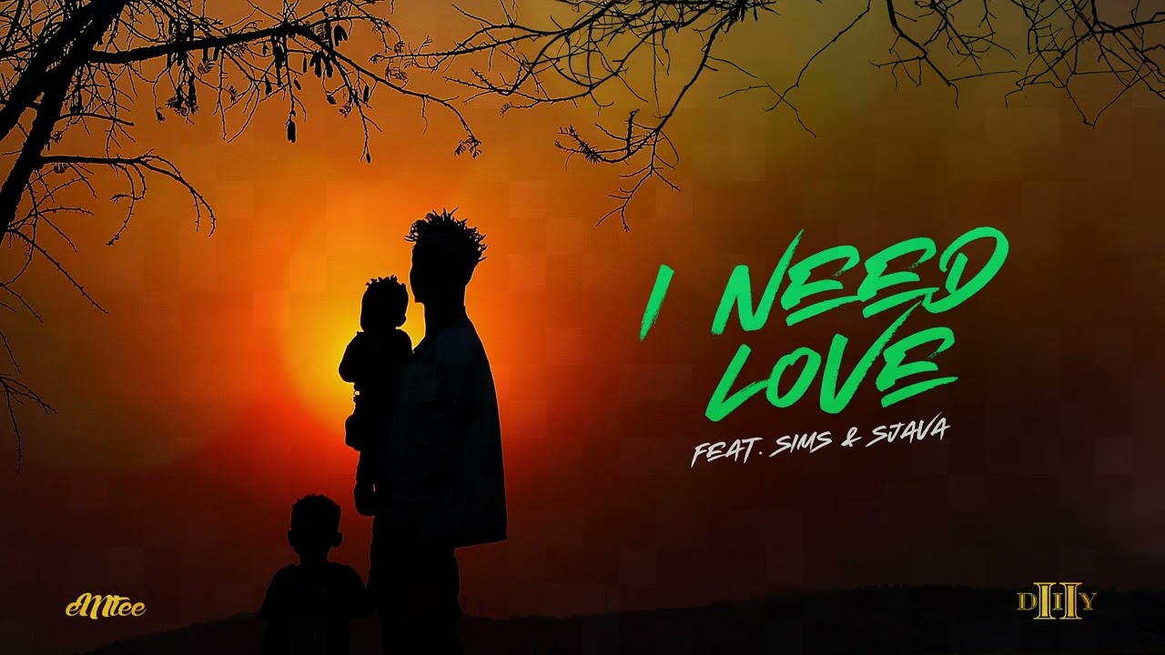 Emtee - I Need Love Feat Sims & Sjava  (Official Audio)