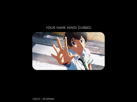 Your Name Hindi Dubbed #yourname #kiminonawa #hindidubbed #hindidubbedmovie