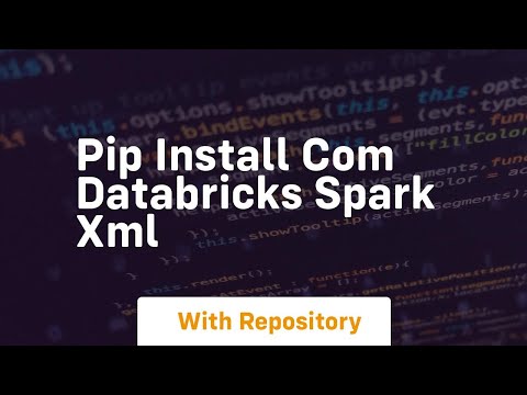 pip install com databricks spark xml
