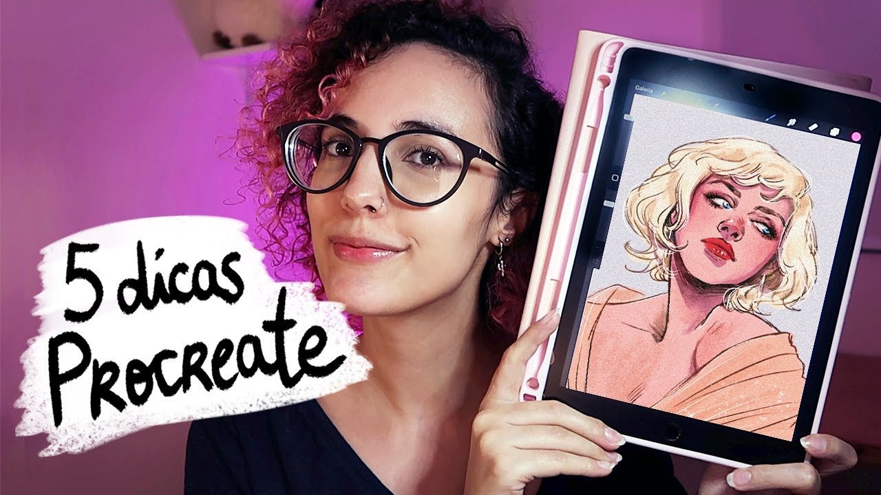 5 DICAS DE DESENHO NO PROCREATE