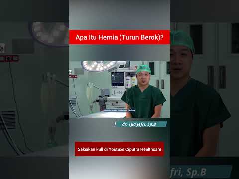 Apa Itu Hernia / Turun Berok?