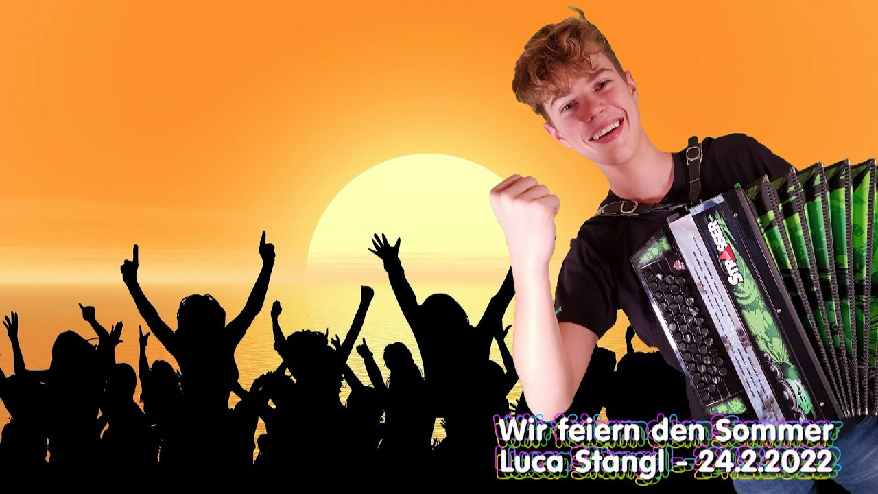Wir Feiern Den Sommer by Luca Stangl from Austria | Popnable