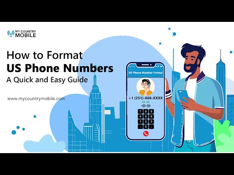 How to Format US Phone Numbers: A Quick and Easy Guide | My country mobile