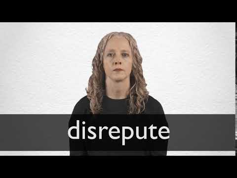 DISREPUTE definition and meaning | Collins English Dictionary