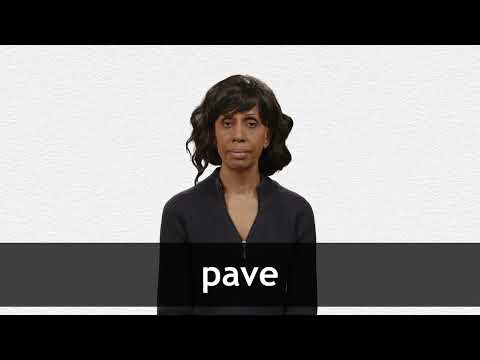 PAVE - Definition & Translations | Collins English Dictionary
