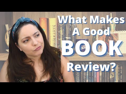 WHAT MAKES A GOOD BOOK REVIEW?