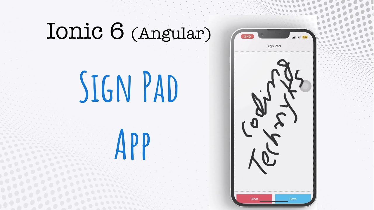 Ionic Sign-Pad App - Capacitor | Android & iOS