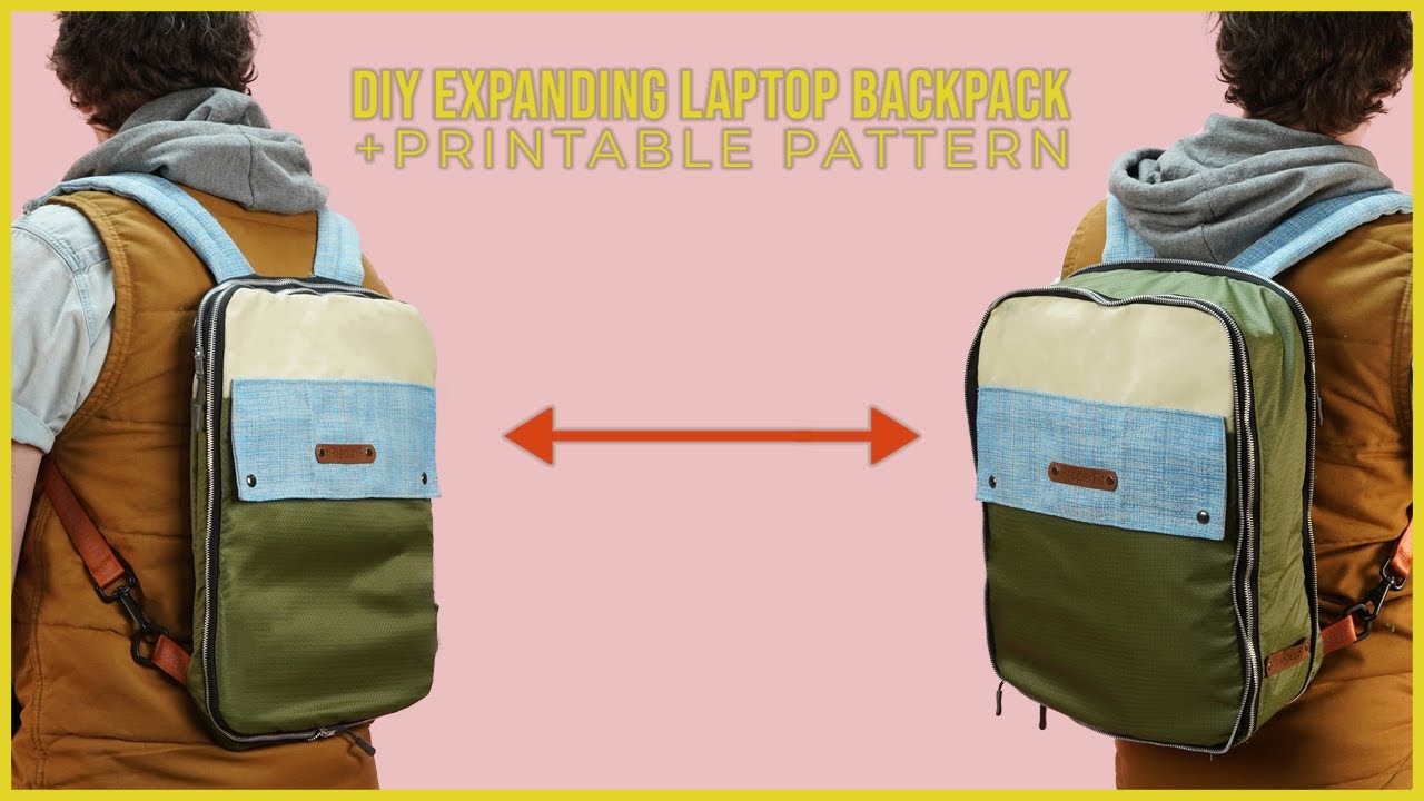 DIY Expanding Laptop Backpack + PRINTABLE SEWING PATTERN (EASY SEWING PROJECT)