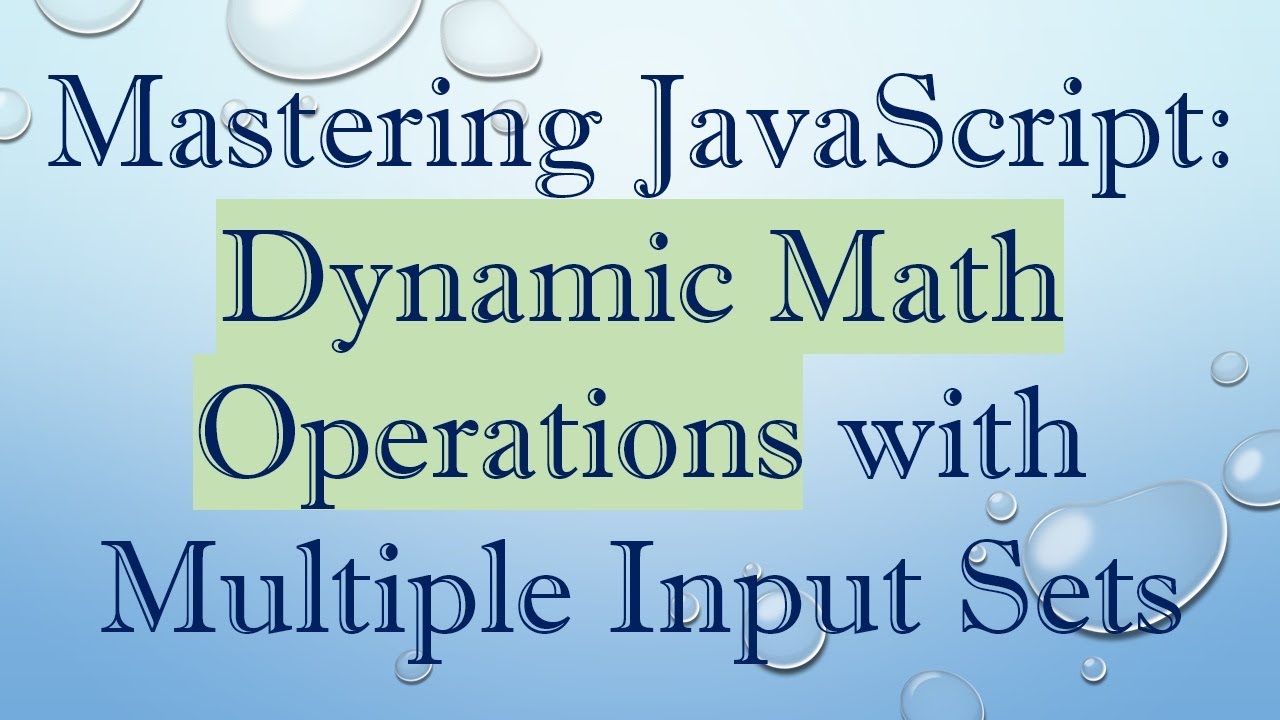 Mastering JavaScript: Dynamic Math Operations with Multiple Input Sets