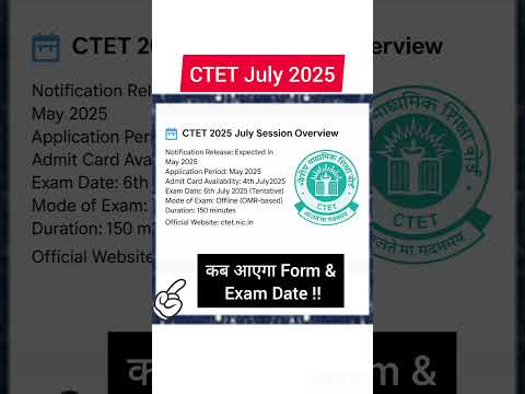 CTET 2025 Application Form, Exam Date & Exam Pattern #ctet #ctetjuly2025 #ugcnet