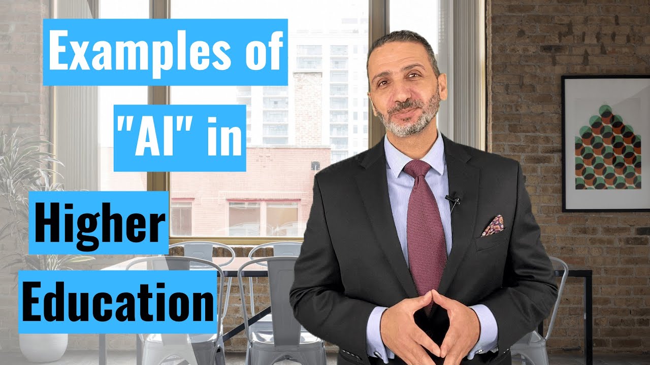 Examples of AI in Higher Education