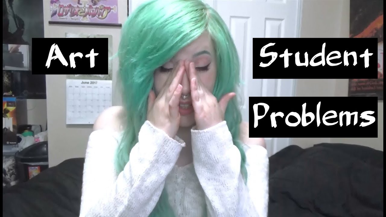 Art Student Problems