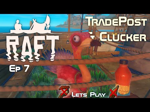 Steam Community :: Video :: Raft | Trade Shop leveling and a rare Clucker| Ep7