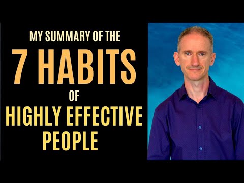 The 7 Habits of Highly Effective People Summary and Review | Stephen Covey