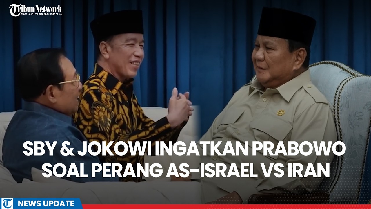 SBY dan Jokowi Peringatkan Prabowo Soal Perang AS-Israel Vs Iran: Dunia Sedang Tidak Baik Saja!