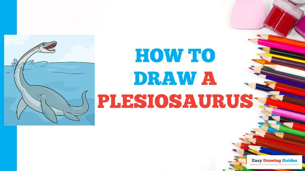 How to Draw a Plesiosaurus: Easy Step by Step Drawing Tutorial for Beginners