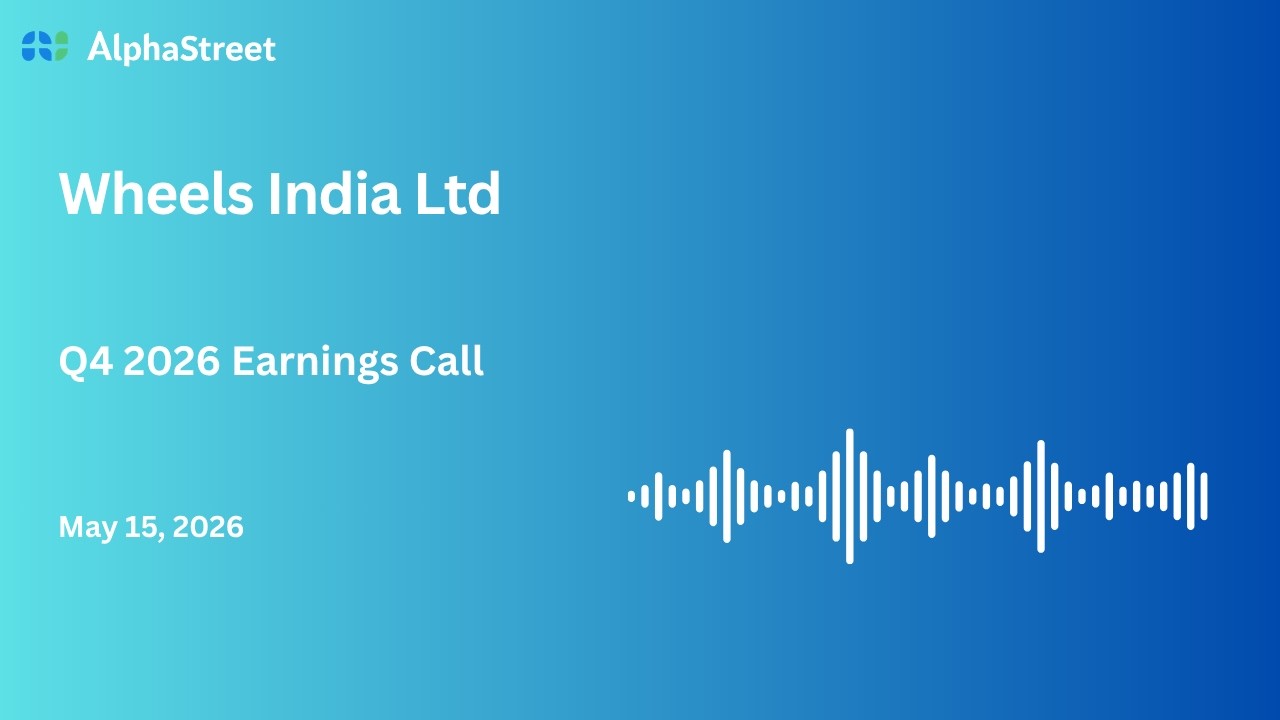 Wheels India Ltd Q4 FY2025-26 Earnings Conference Call