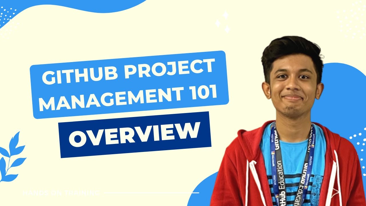 GitHub Project Management 101: Overview
