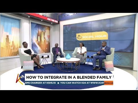 What is a Blended Family? | K24 This Morning (Part 1)