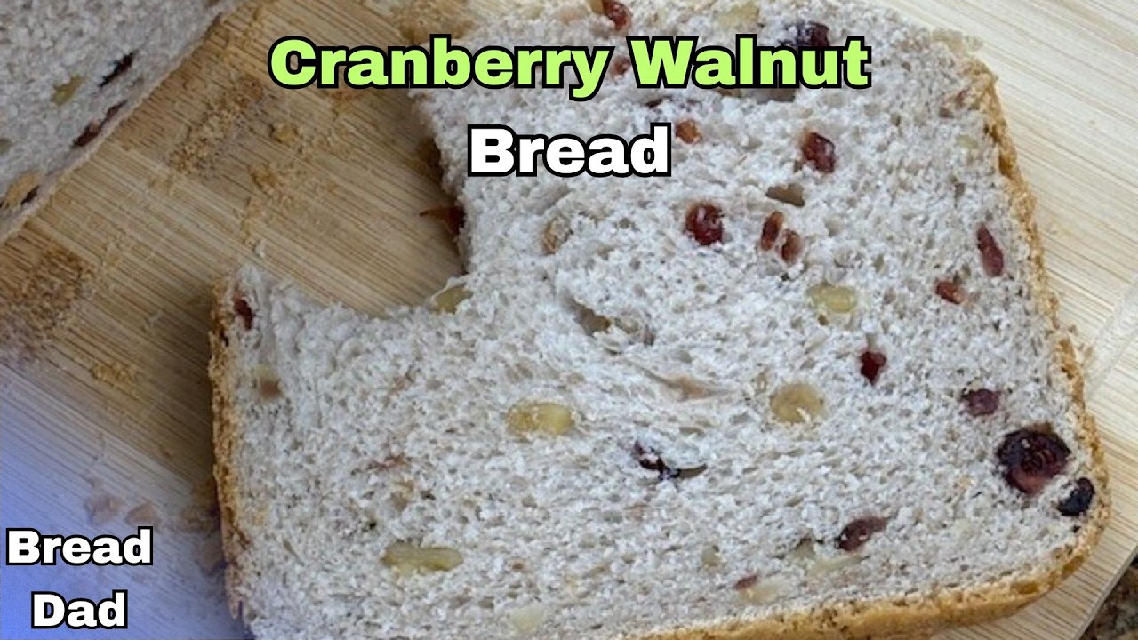 Bread Machine Cranberry Walnut Bread 🍞 Easy Recipe