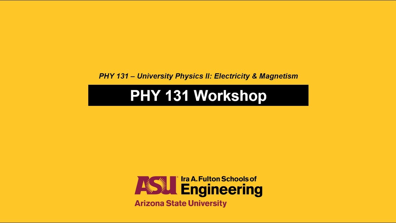PHY 131 - Full Workshop