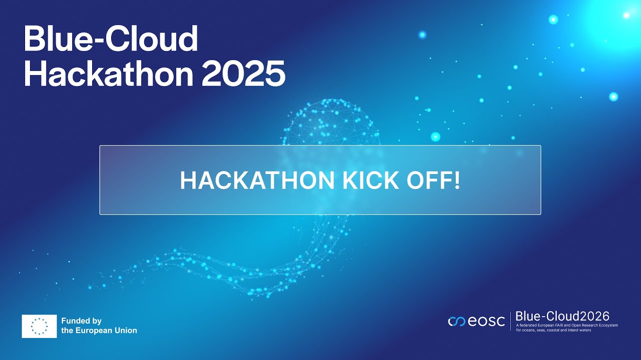 The Blue-Cloud Hackathon Kick Off!