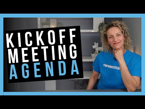Project Kickoff Meeting Agenda [WHAT TO INCLUDE]