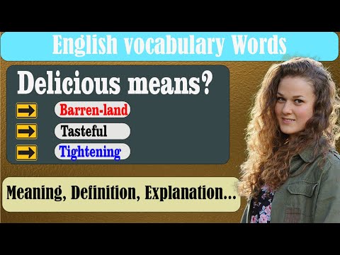 What does Delicious mean? | What is Delicious? | Delicious meaning in English | English Grammar