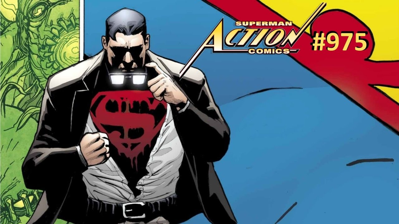 Action Comics #975 | COMIC BOOK UNIVERSITY