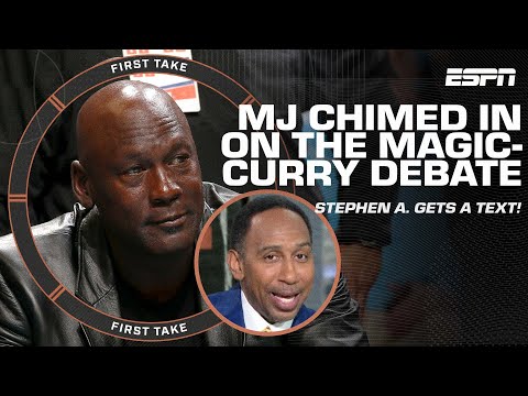 Michael Jordan texted Stephen A. that Magic Johnson is the PG over Steph Curry π | First Take