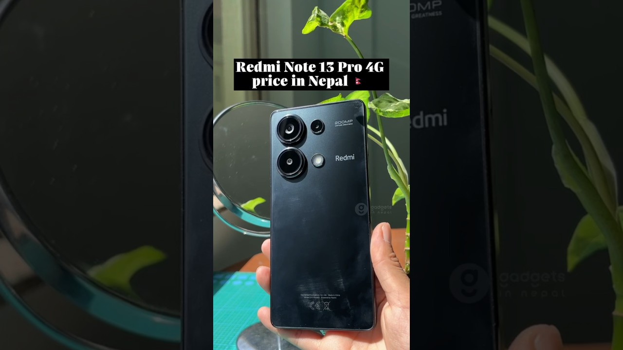 Redmi Note 13 Pro 4G ✨#redmi #redminote13pro4g #gadgetsinnepal
