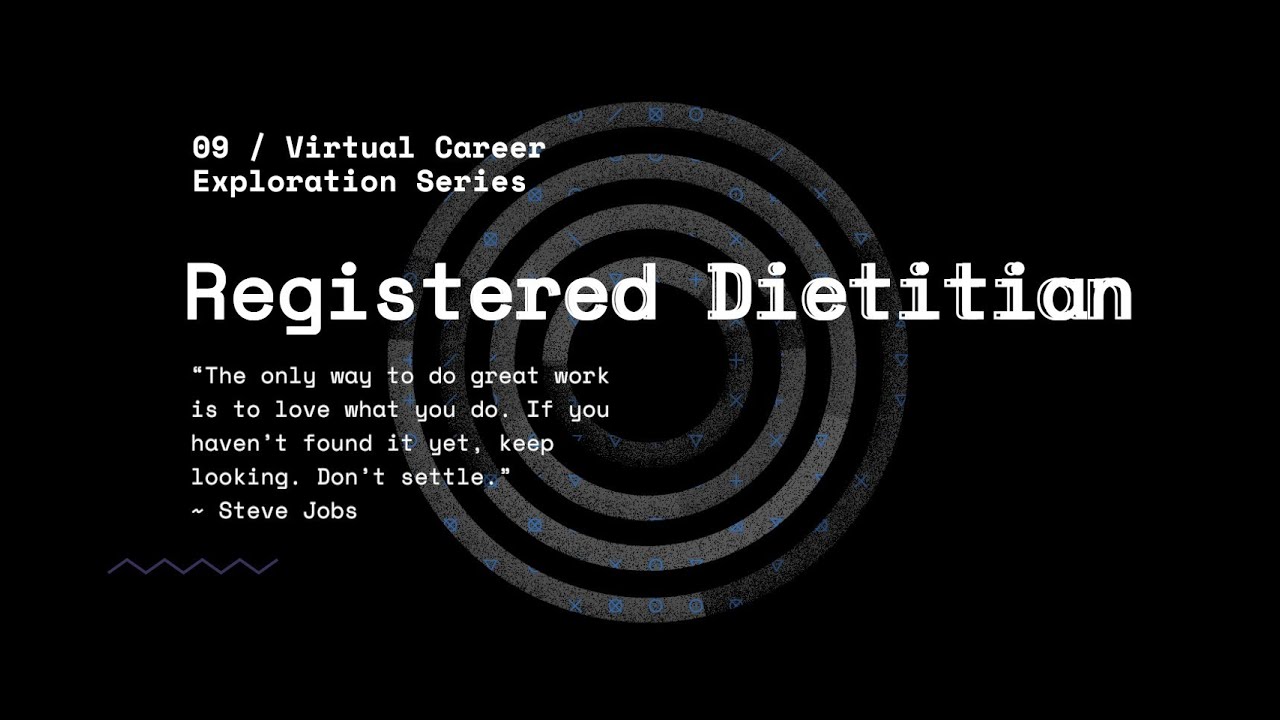 Virtual Career Exploration Series | Registered Dietitian