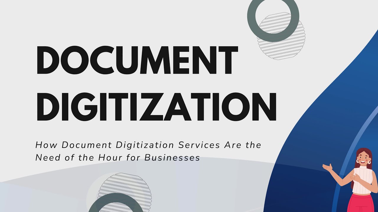 How Document Digitization Services Are the Need of the Hour for Businesses in Illinois