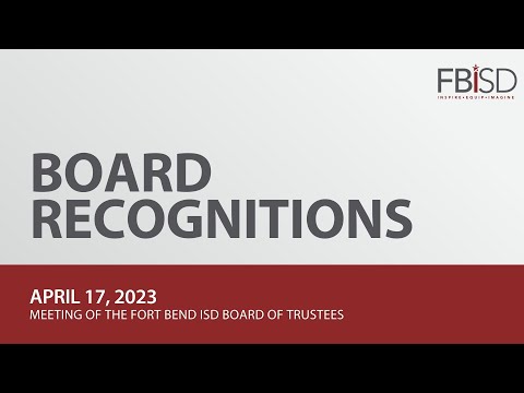 FBISD Board Recognitions | April 17, 2023