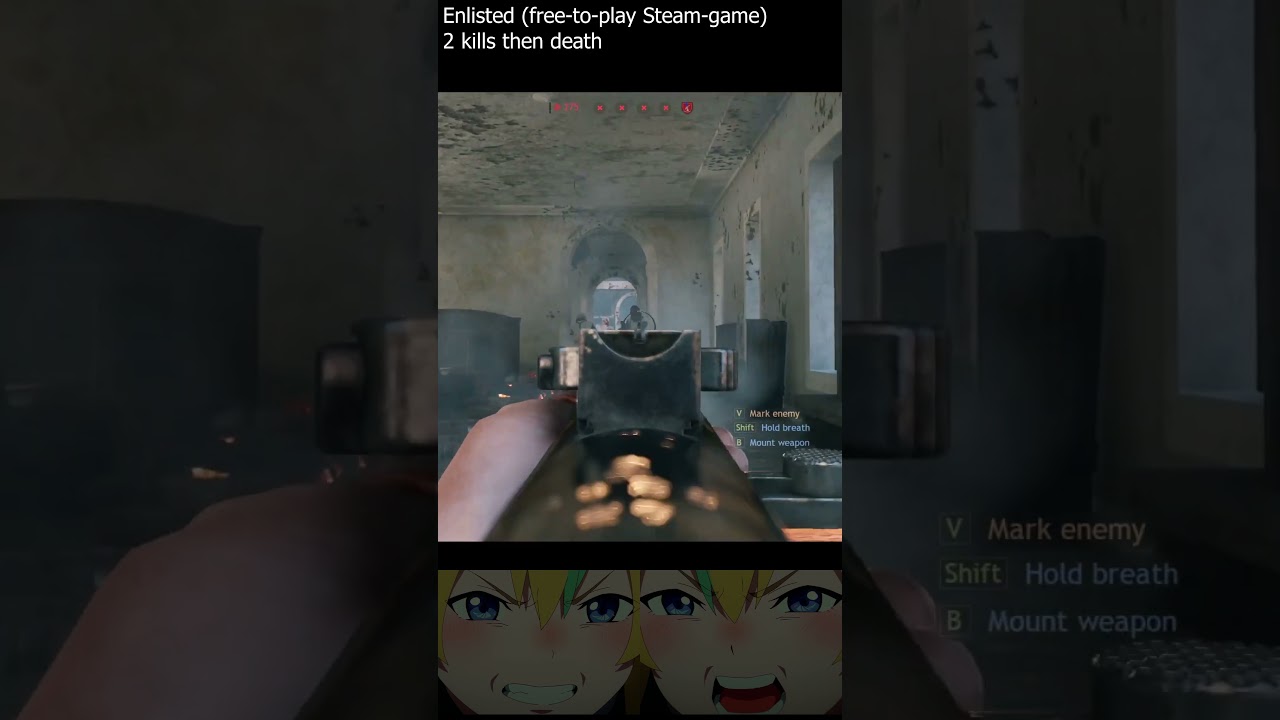 Enlisted [042] - 2 kills then death