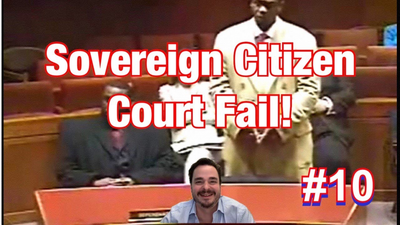 Sovereign Citizen Court Fail #10