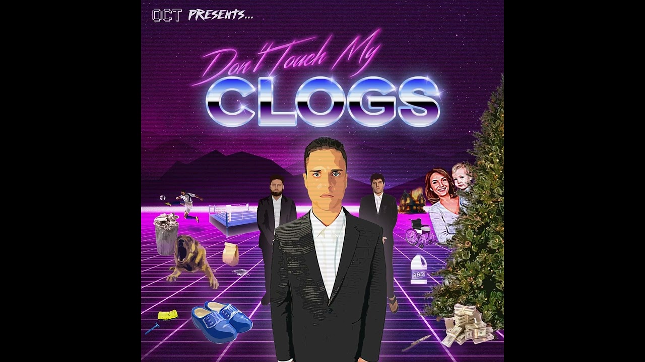Don't Touch My Clogs -  full version for 1 hour
