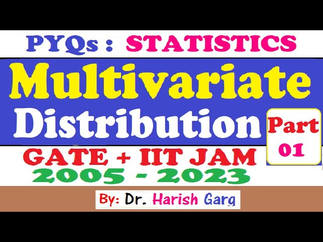 Mastering Multivariate Distribution: Shortcuts for GATE and IIT JAM ...