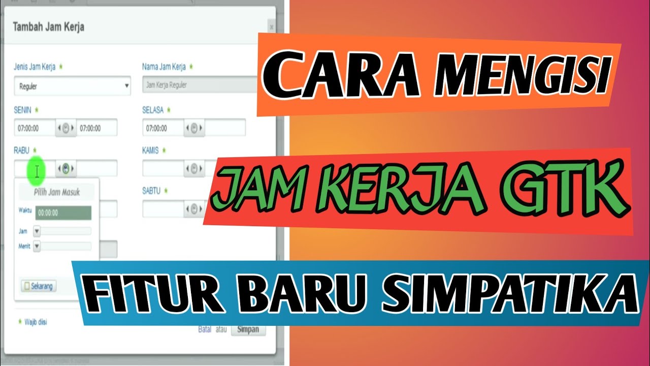 Cara Mengisi Jam Kerja GTK | FITUR BARU SIMPATIKA