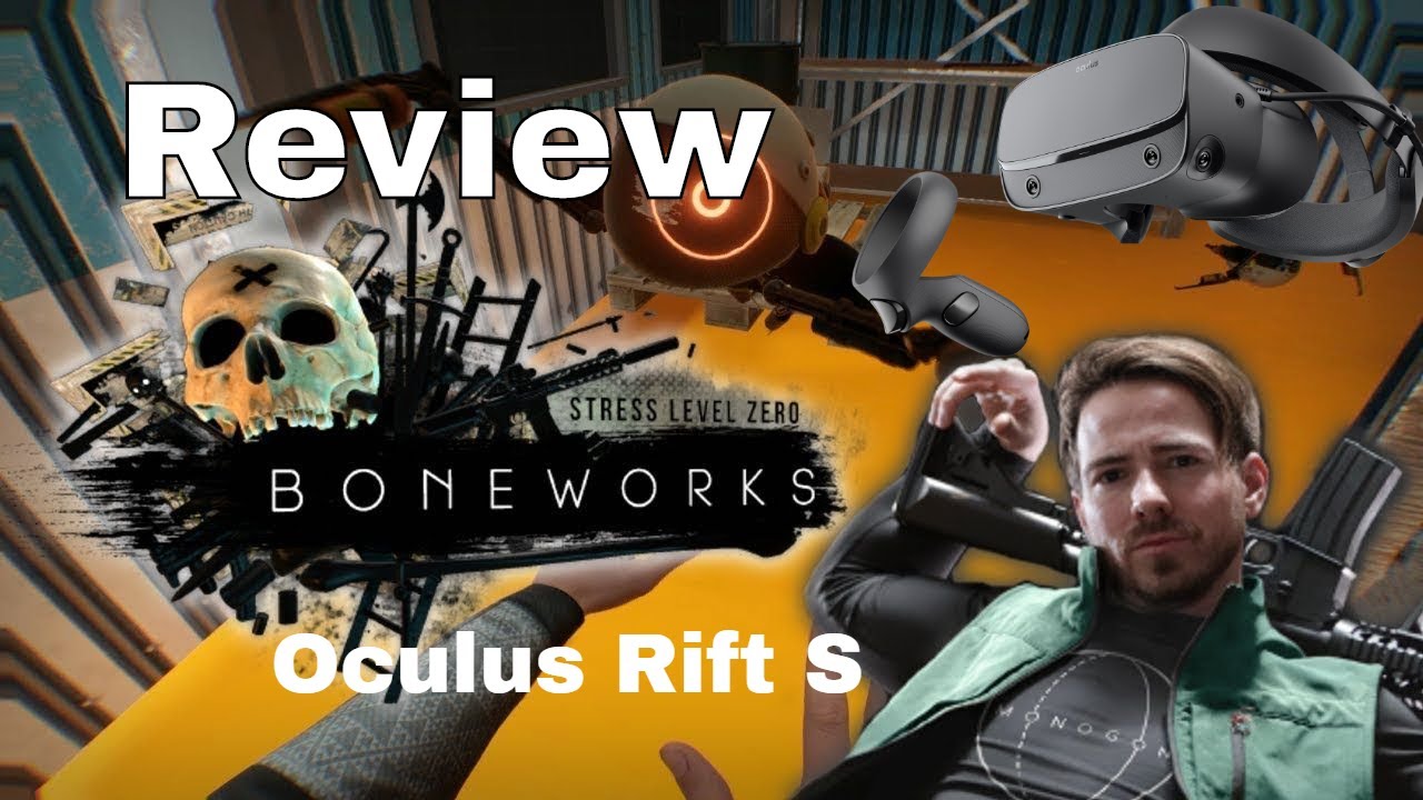 Boneworks Review on Oculus Rift S