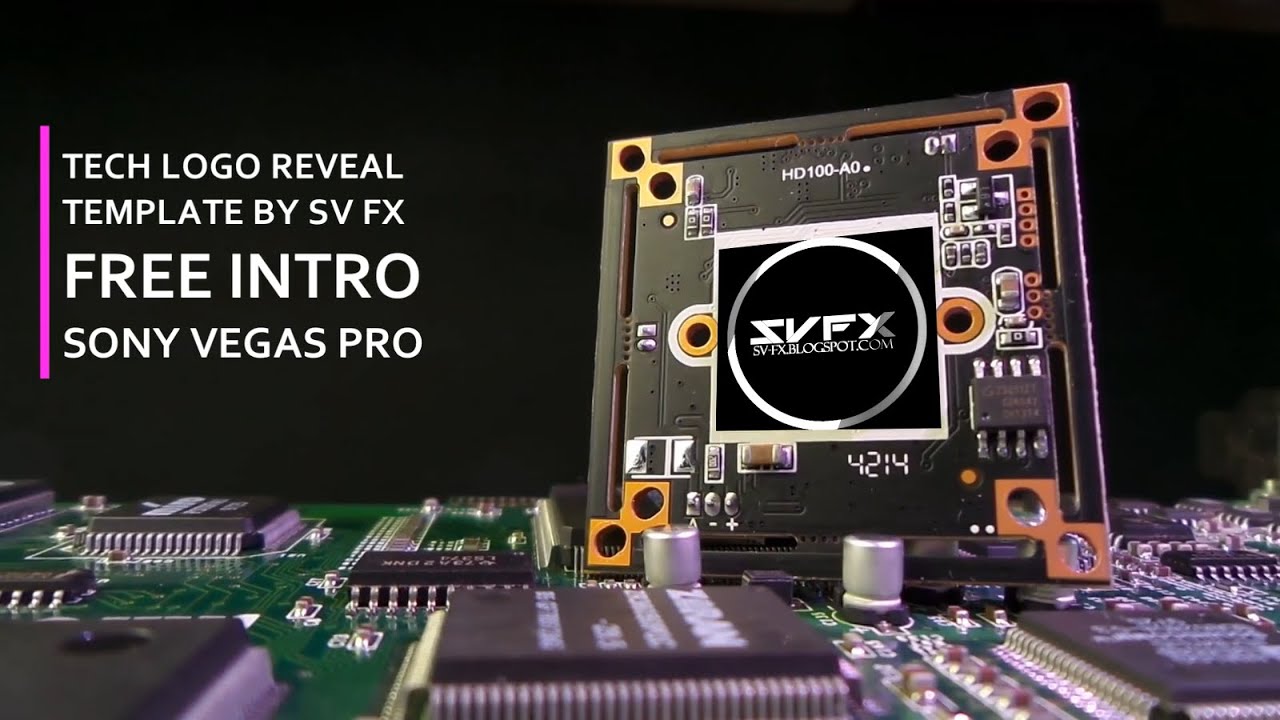 FREE SONY VEGAS PRO INTRO | TECH LOGO REVEAL | VEGAS 15 | SV FX